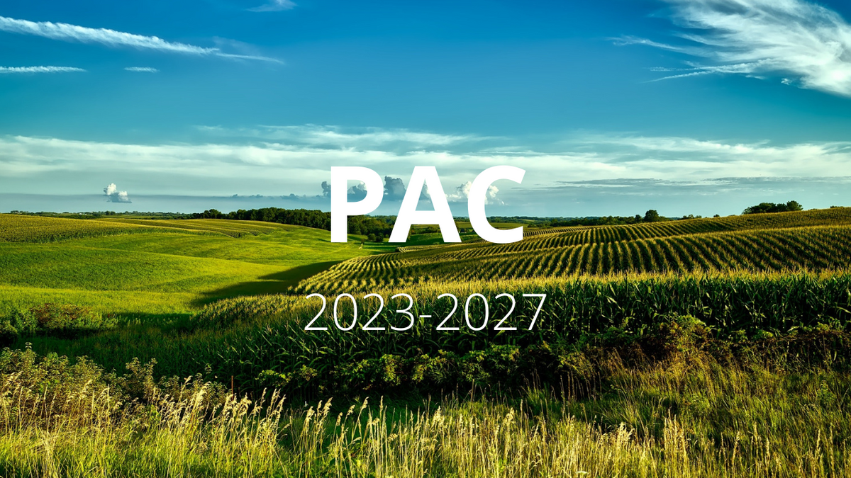 La nueva Política Agraria Común (PAC) 2023-2027